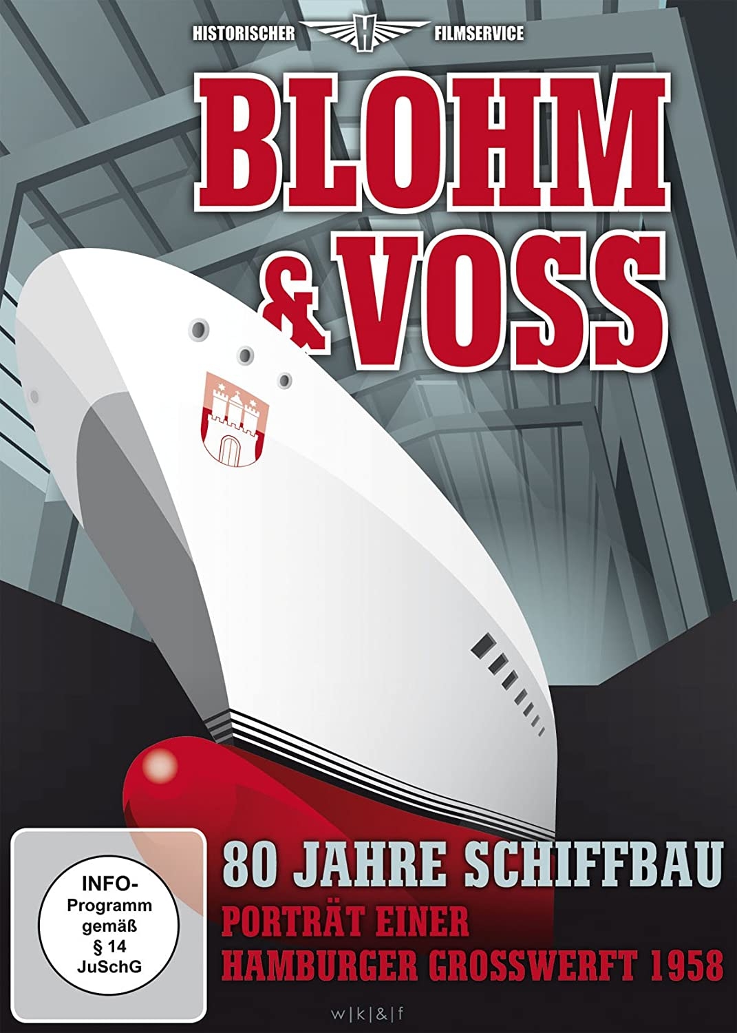 Blohm & Voss 80Jahre Schiffbau Hamburger Großwerft | alte Filmaufnahmen ...