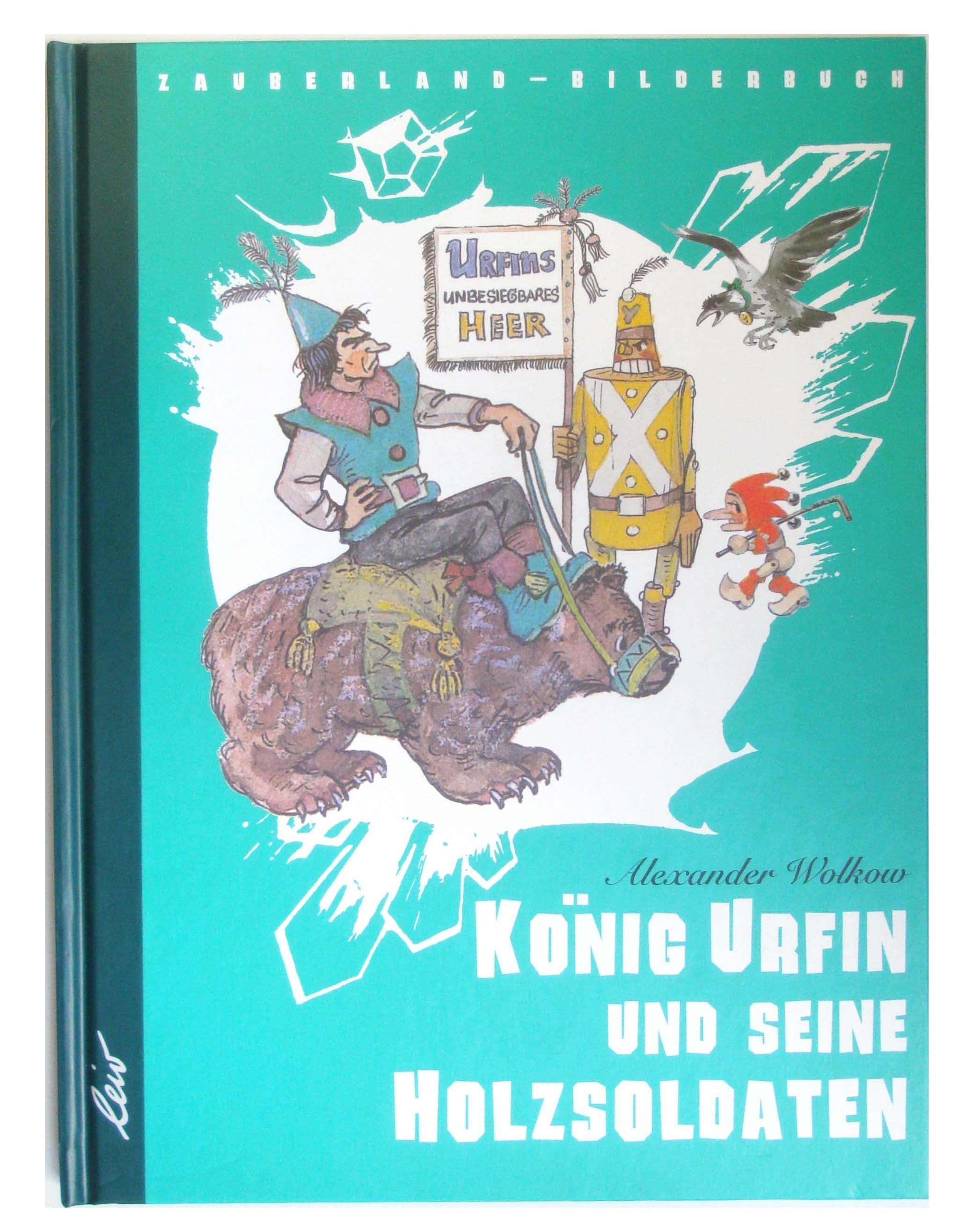 Wolkow - König Urfin und seine Holzsoldaten | Zauberland Bilderbücher ...